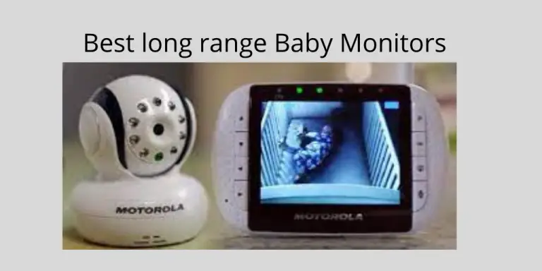 Best long range Baby Monitors [2022] Audio & Video Monitors Reviews